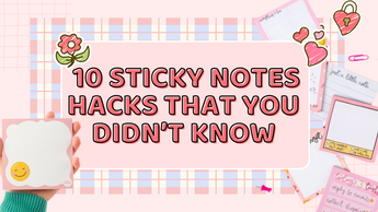 10 Sticky Notes Hacks That You Didn’t Know – Stationery Pal