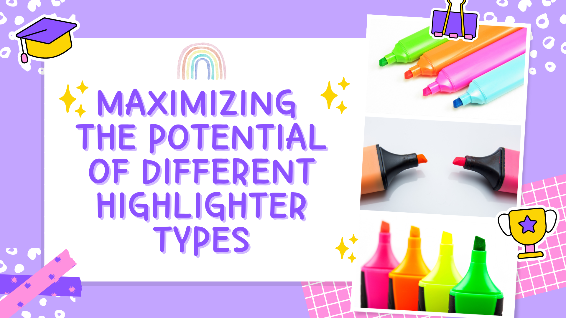 Maximizing the potential of different highlighter types! – Stationery Pal