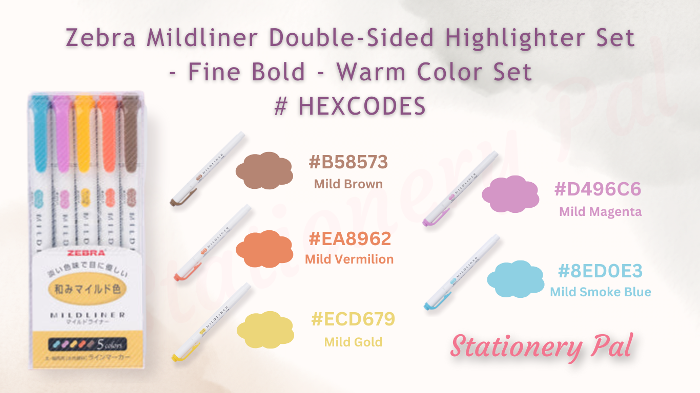 😍Brighten Your Notes! Free Zebra Mildliner Hex Codes for the Warm Colo ...